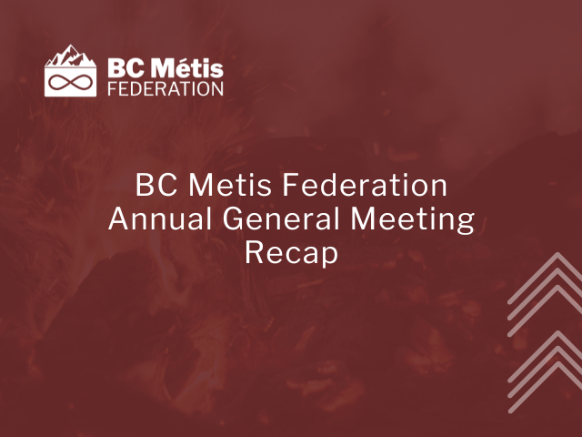 BC Metis Federation hosts successful 11th Annual General ...