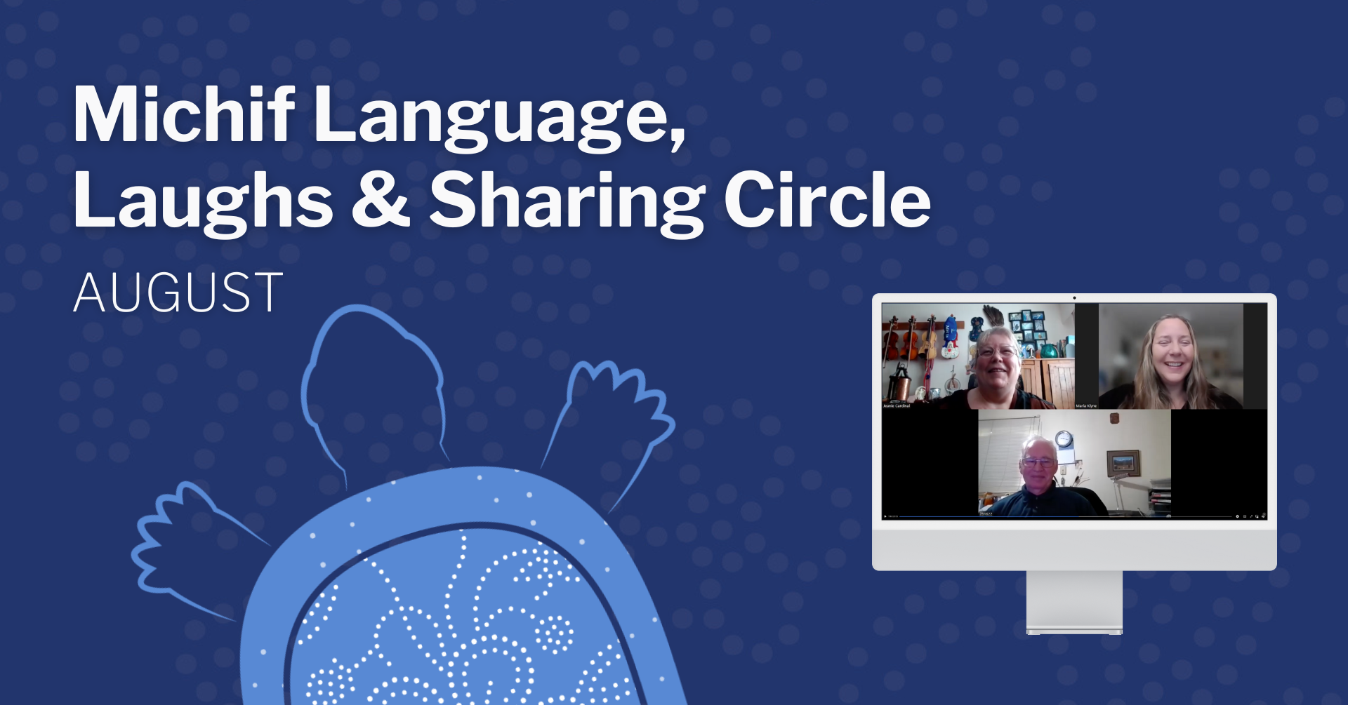Michif Language, Laughs & Sharing Circles Launch this Mon...