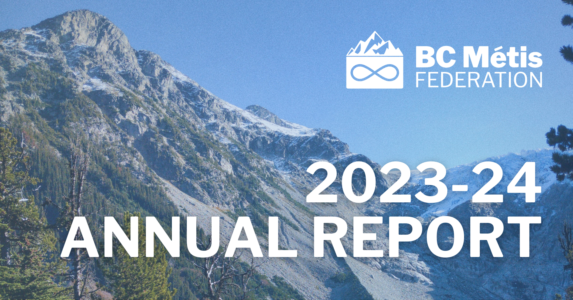 BC Métis Federation Releases 2023-24 Annual Report - BC ...
